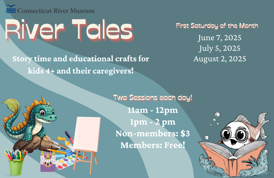 River Tales: Summer Days and Nights | Connecticut River Museum